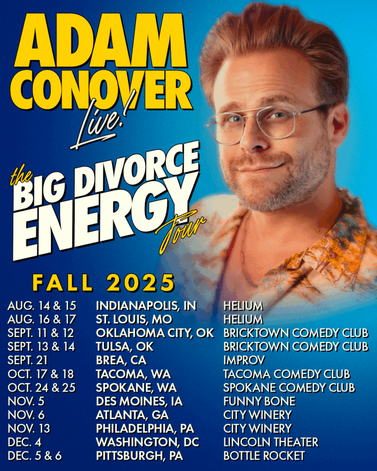 New Fall Tour Dates! - Adam Conover: Official Site. Tour dates ...